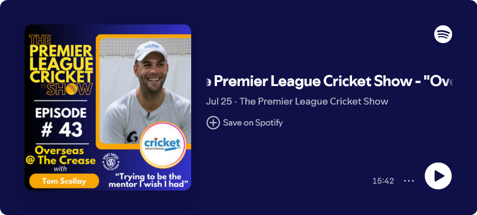 "Overseas @ The Crease" with Tom Scollay of Cricket Mentoring - The ...